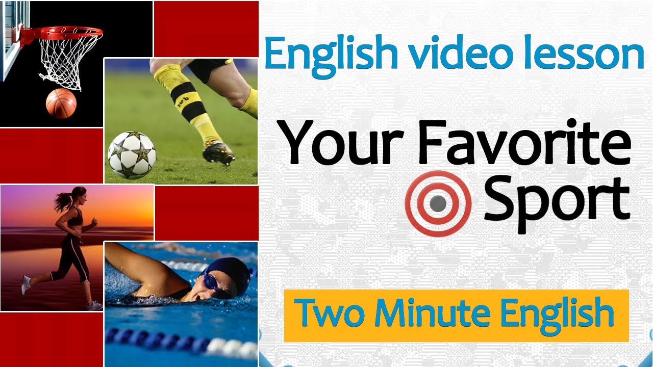 各式運動 (English Sports Lesson - Talking About Your Favorite Sport in ...
